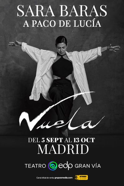 Sara Baras - Vuela - Teatro EDP Gran Vía